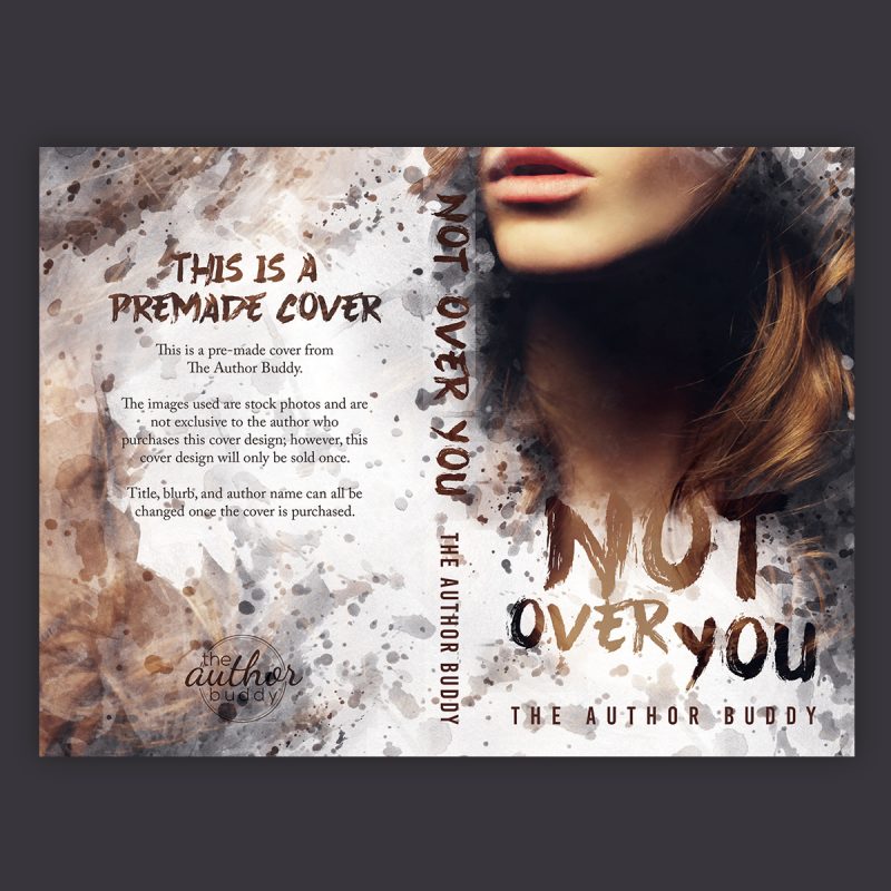Not Over You – The Author Buddy